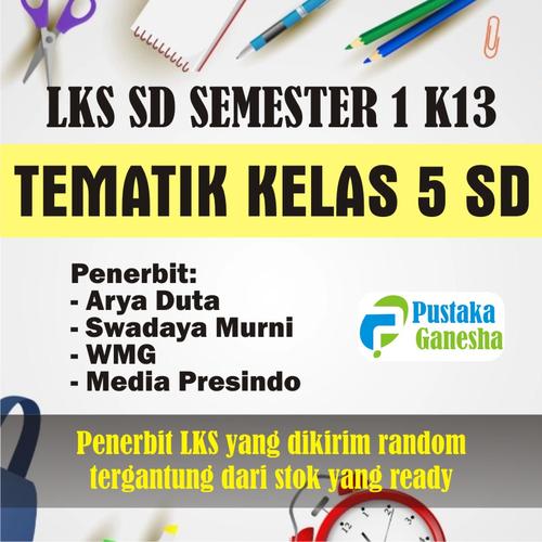 Jual LKS SD kelas 5 (5 SD / 5SD) Semester 1 Tema 1 2 3 4 5 Kurikulum ...