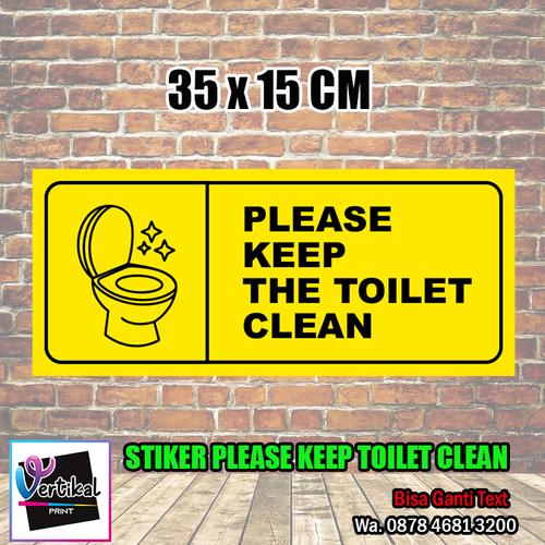 Jual Cetak Stiker Vinyl Please Keep The Toilet Clean Sticker 35x15cm ...