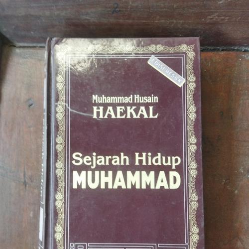 Jual Sejarah Hidup Muhammad - Muhammad Husein Haekal - Jakarta Selatan ...