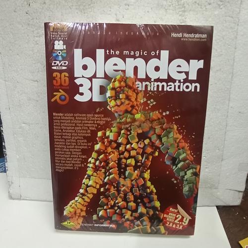 Jual The magic of blender 3D animation, Hendri Hendratman - Kota ...
