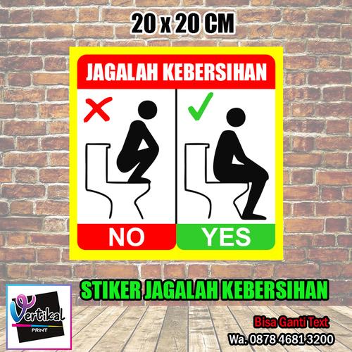 Jual Cetak Stiker Vinyl Jagalah Kebersihan Toilet Dilarang Jongkok ...