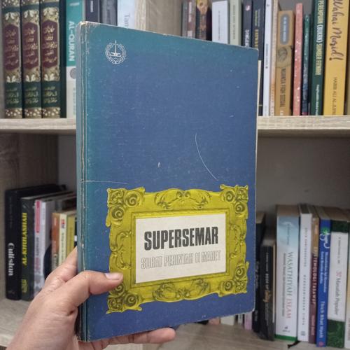 Jual Supersemar; Surat perintah 11 Maret dalam tulisan dan foto-foto ...