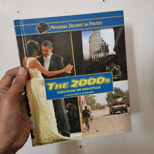 Jual Import book The 2000s decade in photos a New millennium - Kota ...