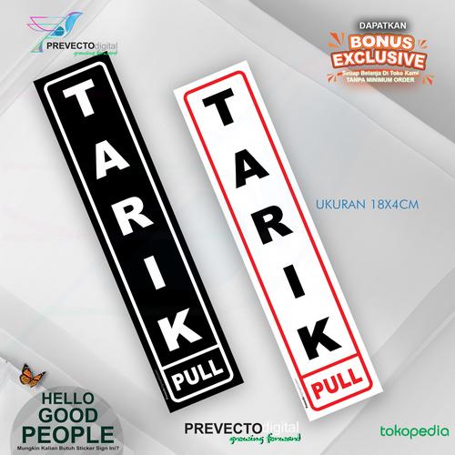 Jual Sign Sticker Pintu Tarik - Putih - Jakarta Barat - prevecto ...