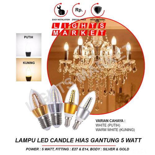 Jual Lampu candle LED 5W bohlam lilin hias 5 Watt fitting E14 fiting E27 - E14 Gold, Cahaya ...