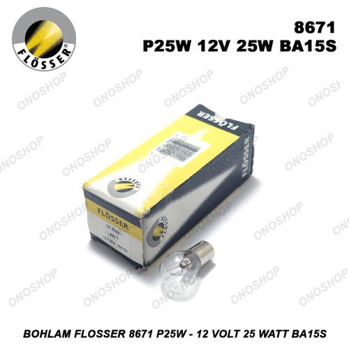 Jual Bohlam Flosser 8671 P25W - 12 Volt 25 Watt BA15s - Jakarta Barat ...