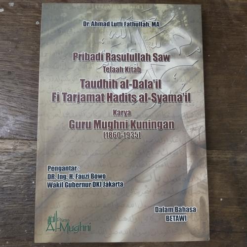 Jual Pribadi Rasulullah Saw Telaah Kitab Taudhih Al-Dala'il Fi Tarjamat ...