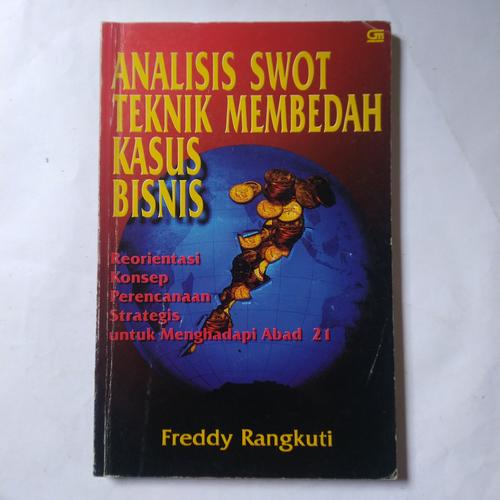 Jual Buku Analisis Swot Teknik Membedah Kasus Bisnis - Kab. Kuningan ...