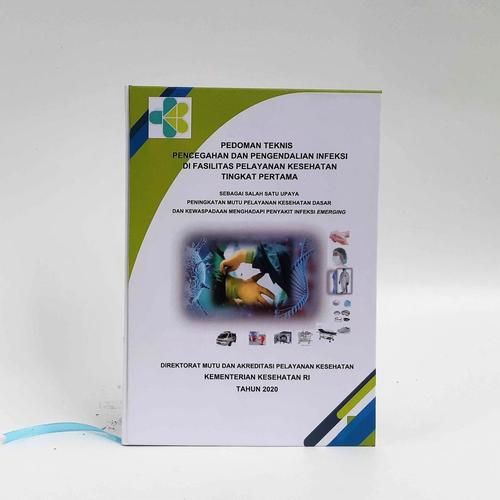 Jual Buku Dokumen Eksternal 009, Buku PPI, Pedoman Teknis PPI Kemenkes 2020 - Kota Bandung ...