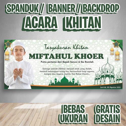 Jual Spanduk Banner Backdrop Acara Tasyakuran Khitanan Khitan Murah Gratis - Kota Mojokerto ...