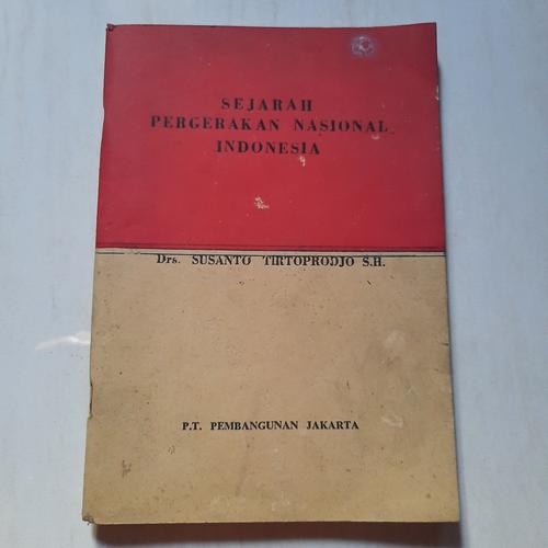 Jual Sejarah Pergerakan Nasional Indonesia - Kab. Bantul - Poestaka G'Art | Tokopedia