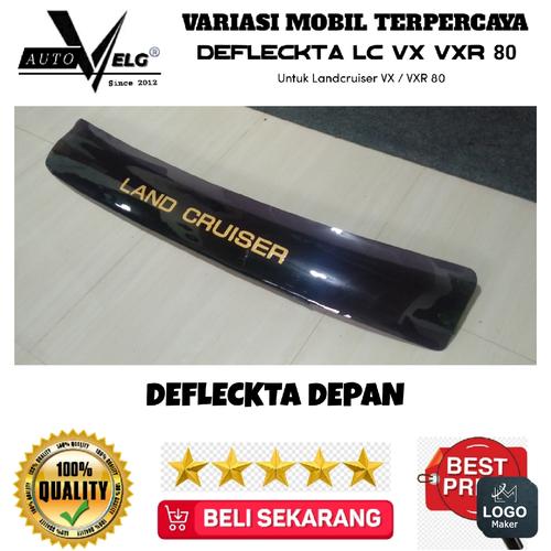 Jual deflecta land cruiser vx 80 egr produk lokal depan - Kab. Sukabumi ...