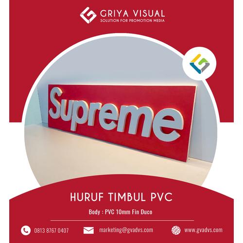 Jual HURUF TIMBUL PVC ( SUPREME ) - Jakarta Selatan - griya visual ...