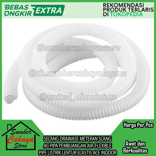 Promo SELANG DRAINASE METERAN SLANG DRAIN AC PIPA PEMBUANGAN AIR ...