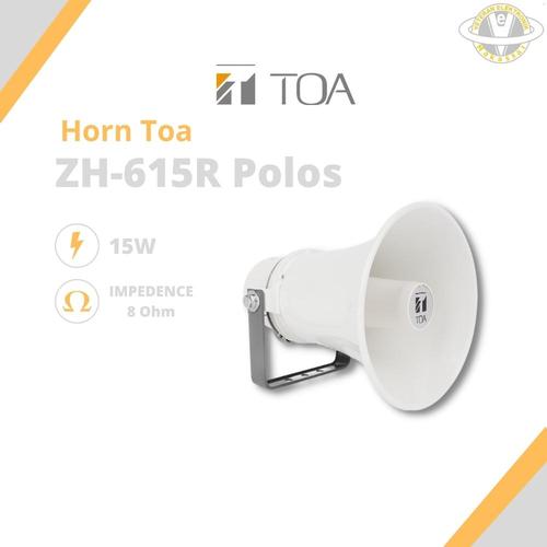 Jual Speaker Horn TOA ZH-615R Polos | ORIGINAL PRODUK TOA - Kota ...