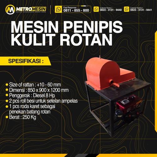 Jual Mesin Penipis Kulit Rotan Metro Mesin - Kab. Malang - PT. Metro ...
