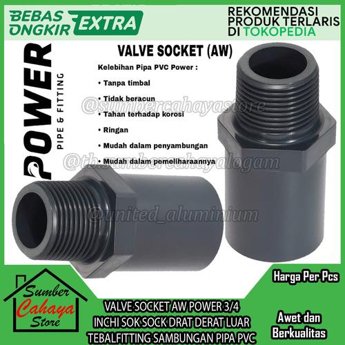 Jual VALVE SOCKET SOK SOCK DRAT LUAR 3/4 INCHI AW POWER TEBAL FITTING ...