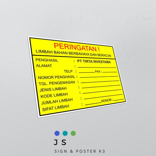 Jual STICKER K3 SAFETYSIGN - LABEL LIMBAH B3 LENGKAP DENGAN ALAMAT 50 ...