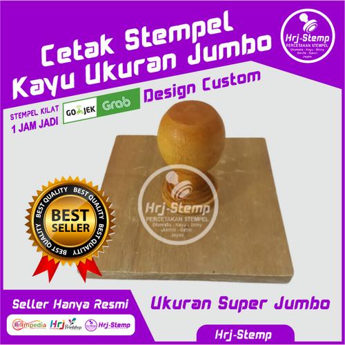 Jual Cetak Stempel Kayu Ukuran Super Jumbo Cetak Stempel Kayu Design ...