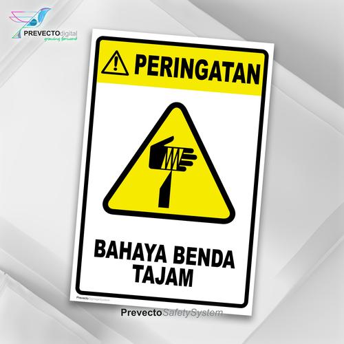 Jual Sticker Safety Sign K3 BAHAYA BENDA TAJAM - 20x30cm - Jakarta ...