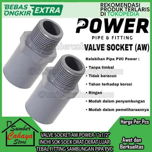 Jual VALVE SOKET AW POWER 1 1/2" INCHI SOCK DERAT LUAR TEBAL FITTING ...
