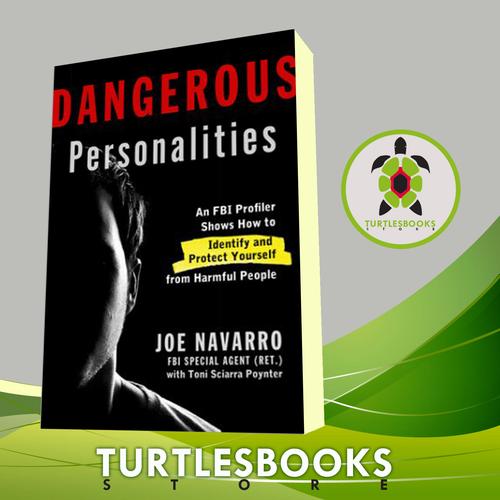 Jual Dangerous Personalities: An FBI Profiler Shows You How to Identify ...
