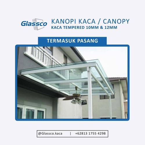 Jual Kanopi Kaca Tempered 10mm Void Kaca Atap Tempered - Pesanan Pak ...