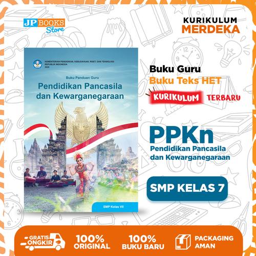 Promo JP Books – Buku Guru Sekolah PPKn SMP Kelas 7 - Kurikulum Merdeka ...