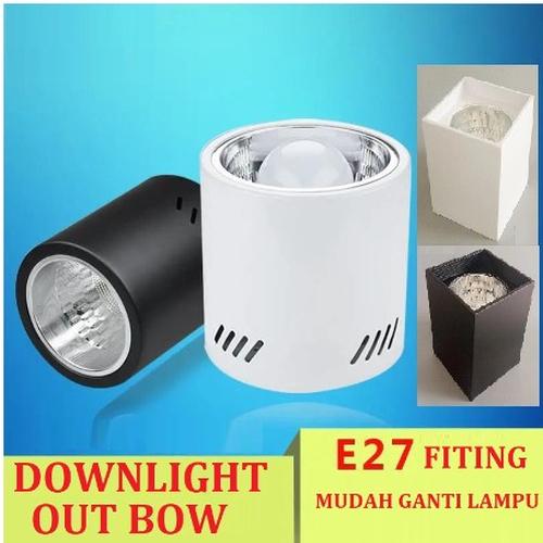 Jual Downlight Outbow E27 Bulat 5inch - KOTAK PUTIH 4" - Jakarta Pusat ...