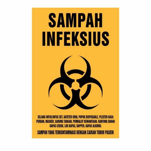 Jual Stiker SAMPAH INFEKSIUS 10X15CM SIGN RAMBU K3 - Jakarta Utara ...