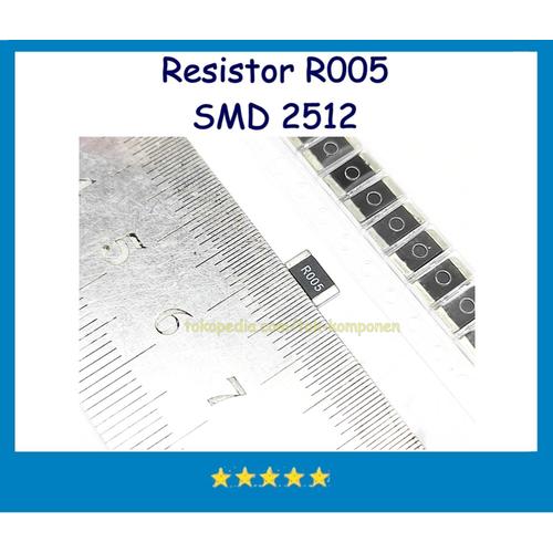 Jual 2512 SMD alloy resistor R005 0.005 ohm 5mR accuracy 1% r shunt 5 ...