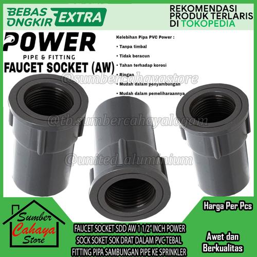 Jual FAUCET SOCKET SOCK SOK DRAT DALAM SDD AW 1 1/2" INCH POWER PVC ...