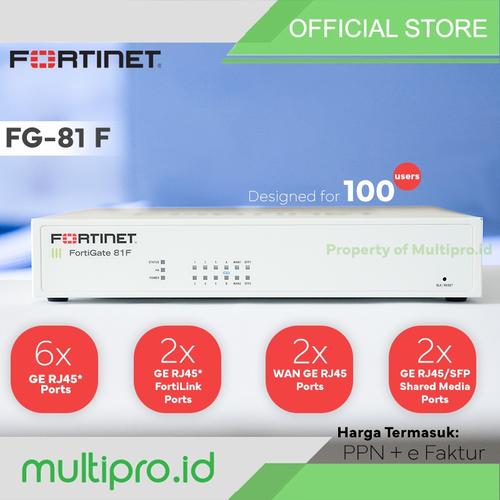 Promo Fortinet Fortigate FG-81F (UTM Bundle License 24x7 and NBD-RMA ...
