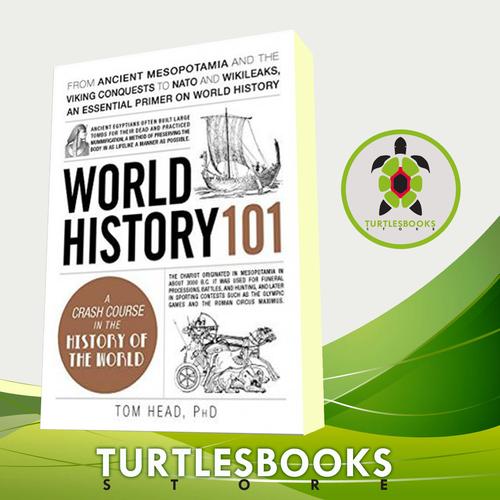 Jual World History 101: From Ancient Mesopotamia and the Viking ...