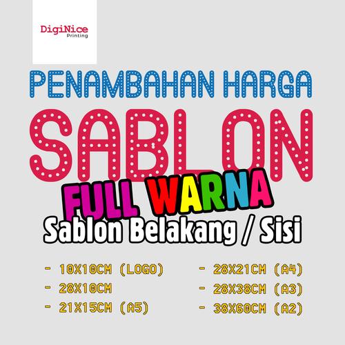 Jual Cetak Harga Sablon Belakang / Sablon Sisi / Sablon Saja - 10x10 ...