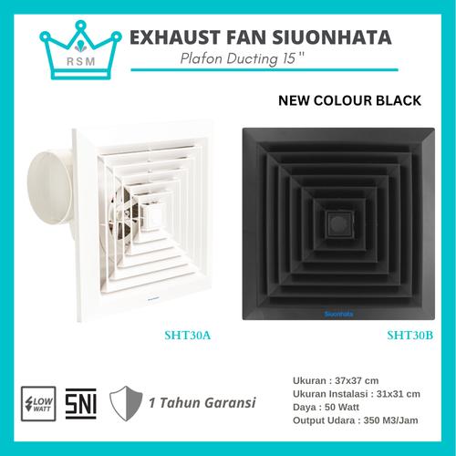 Promo Exhaust Fan Siuonhata SHT 30A Hexos Plafon Ducting Penghisap ...