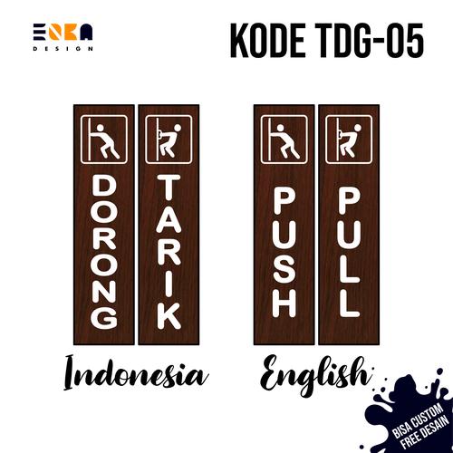 Jual akrilik stiker tarik dorong pintu push pull sign geser uk 5 x 20 ...