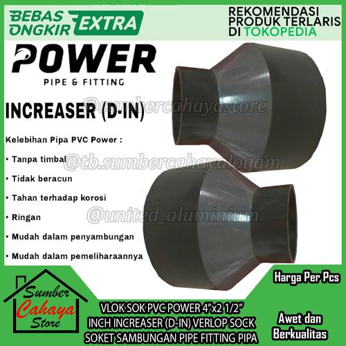 Jual FLOKSOK FLOKSOCK VLOKSOCK PIPA PVC POWER 4”x2 1/2” INCH INCREASER ...
