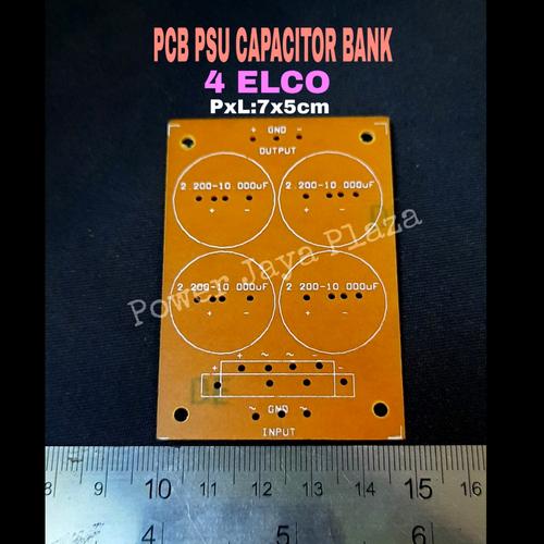 Jual Pcb PSU Capacitor Bank 4Elco 4 Elco ( 2200uF - 10000uF ) PxL 7x5cm ...