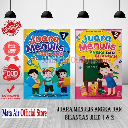 Jual JUARA MENULIS ANGKA DAN BILANGAN JILID 1 & 2 - RONNY BINTANG ...
