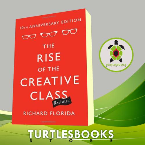 Jual The Rise of the Creative Class, Revisited Richard Florida ...