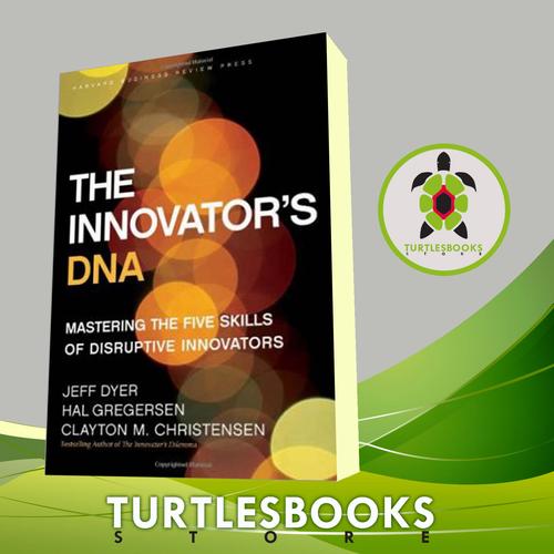 Jual The Innovator's DNA: Mastering the Five Skills of Disruptive ...