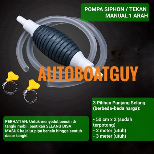 Jual Pompa Tangan Siphon Selang Suction Sedot Kuras Pemindah Bensin ...