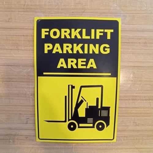 Jual SIGN LABEL K3 RAMBU SAFETY FORKLIFT AREA PARKING UK 20X30CM - Kab ...