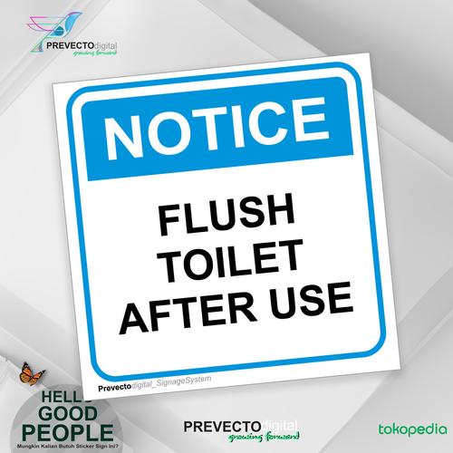 Jual Sign Sticker Flush Toilet After Use - 15x15cm - Jakarta Barat ...