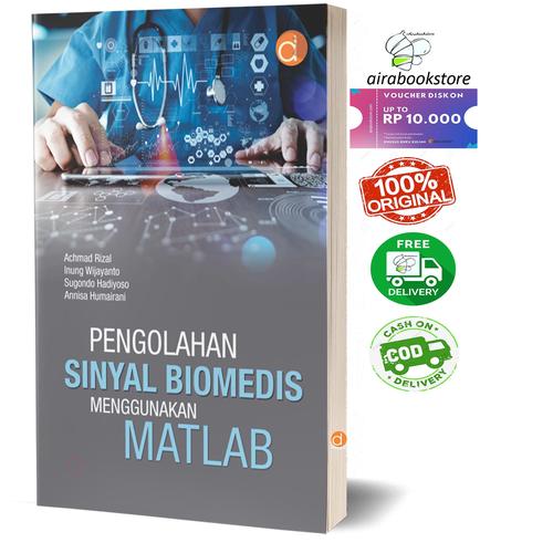 Jual Deepublish Buku Pengolahan Sinyal Biomedis Menggunakan Matlab Hvs70 - Kab. Sleman - aira ...