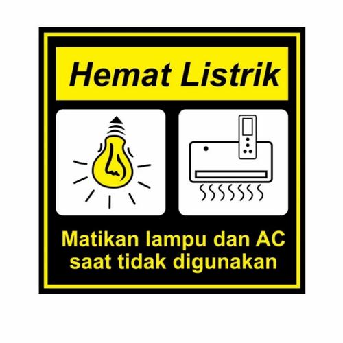 Jual Stiker HEMAT LISTRIK 15X15CM SIGN RAMBU K3 - UK 10X10CM - Jakarta ...