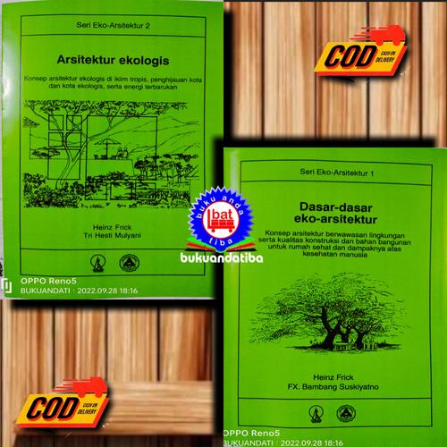 Jual Dasar Dasar Eko Arsitektur - Arsitektur Ekologi - HEINZ FRICK - SERI ARSTEK 2 - Kota ...
