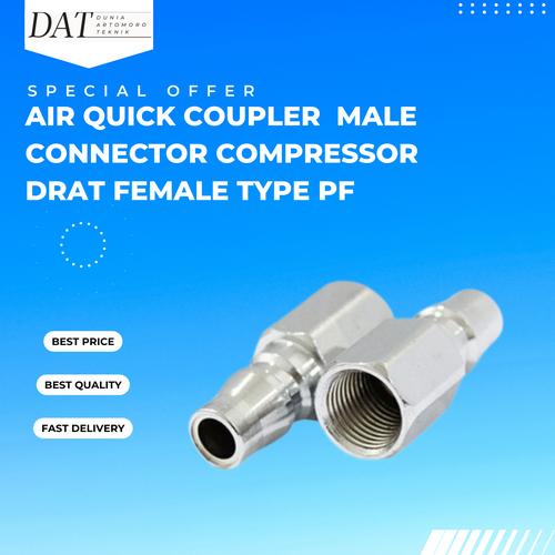 Jual Air Quick Coupler Male Connector Compressor Drat Female Type PF - 1/4 Inch (PF20) - Jakarta ...