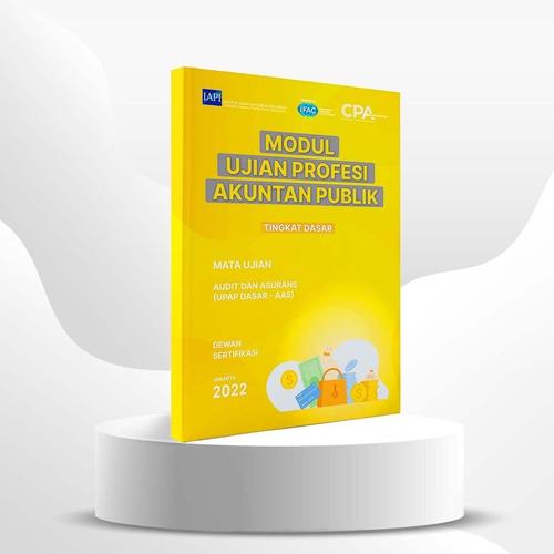 Jual Modul UPAP Tingkat Dasar - Audit Dan Asurans (UPAP DASAR - AAS ...
